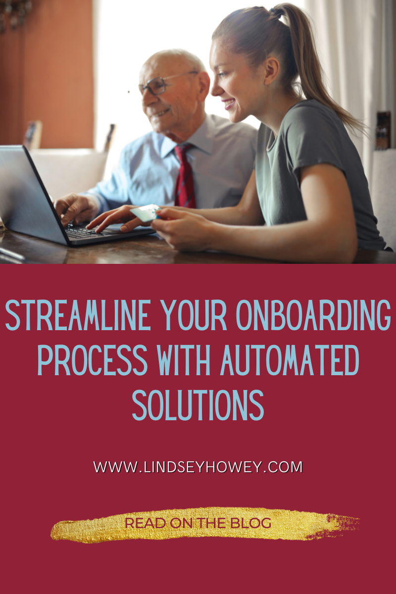 Streamline Your Onboarding Process With Automated Solutions ‣ Lindsey Howey
